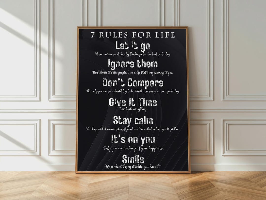 7 Rules for Life Motivational Poster - Inspirational Black and White ...