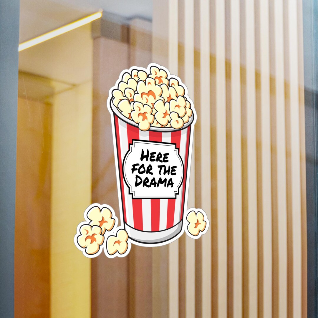 Here for the Drama Vinyl Sticker - Popcorn Design - Fun Indoor ...