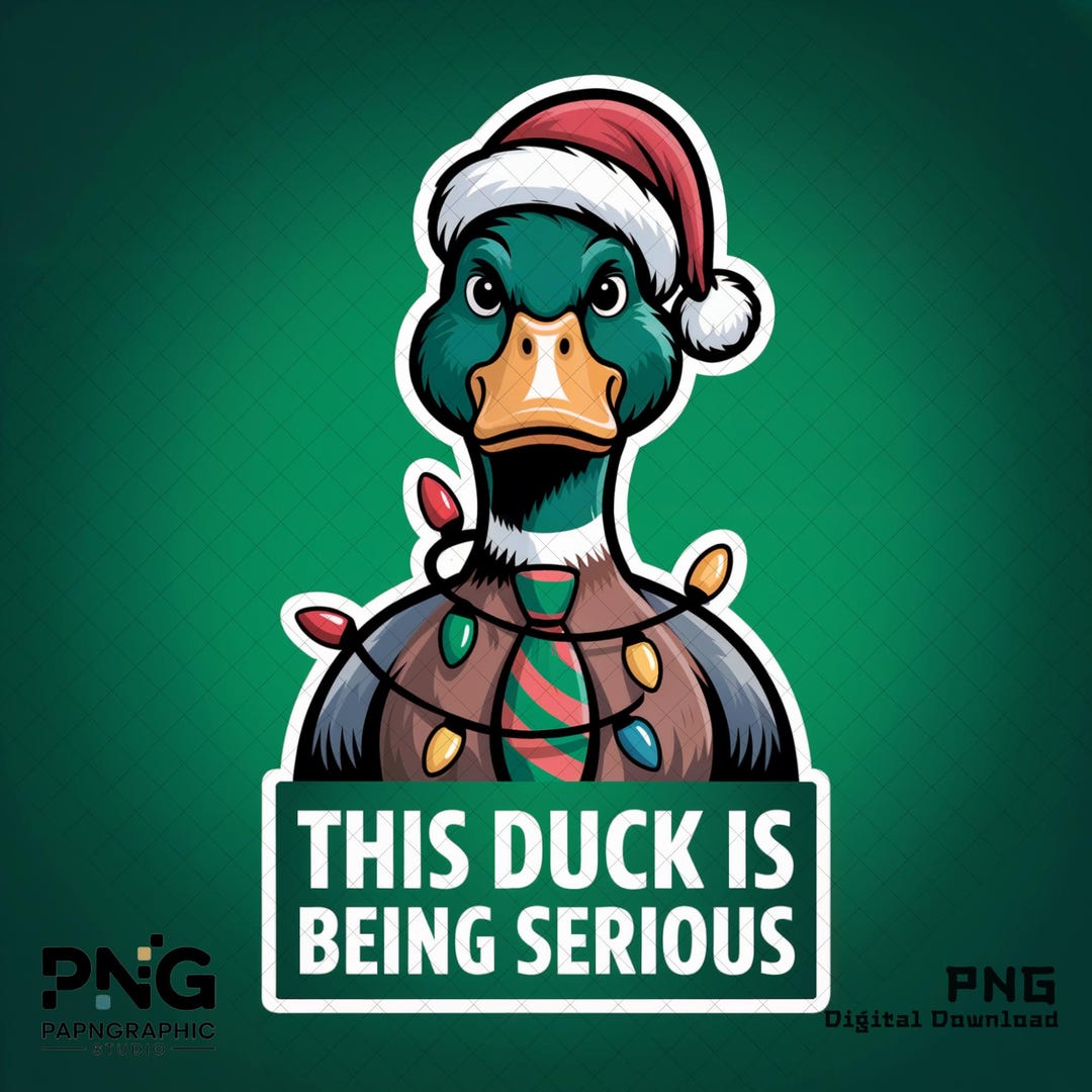 Funny Duck Christmas PNG | Serious Duck Clipart | Holiday Humor Shirt ...