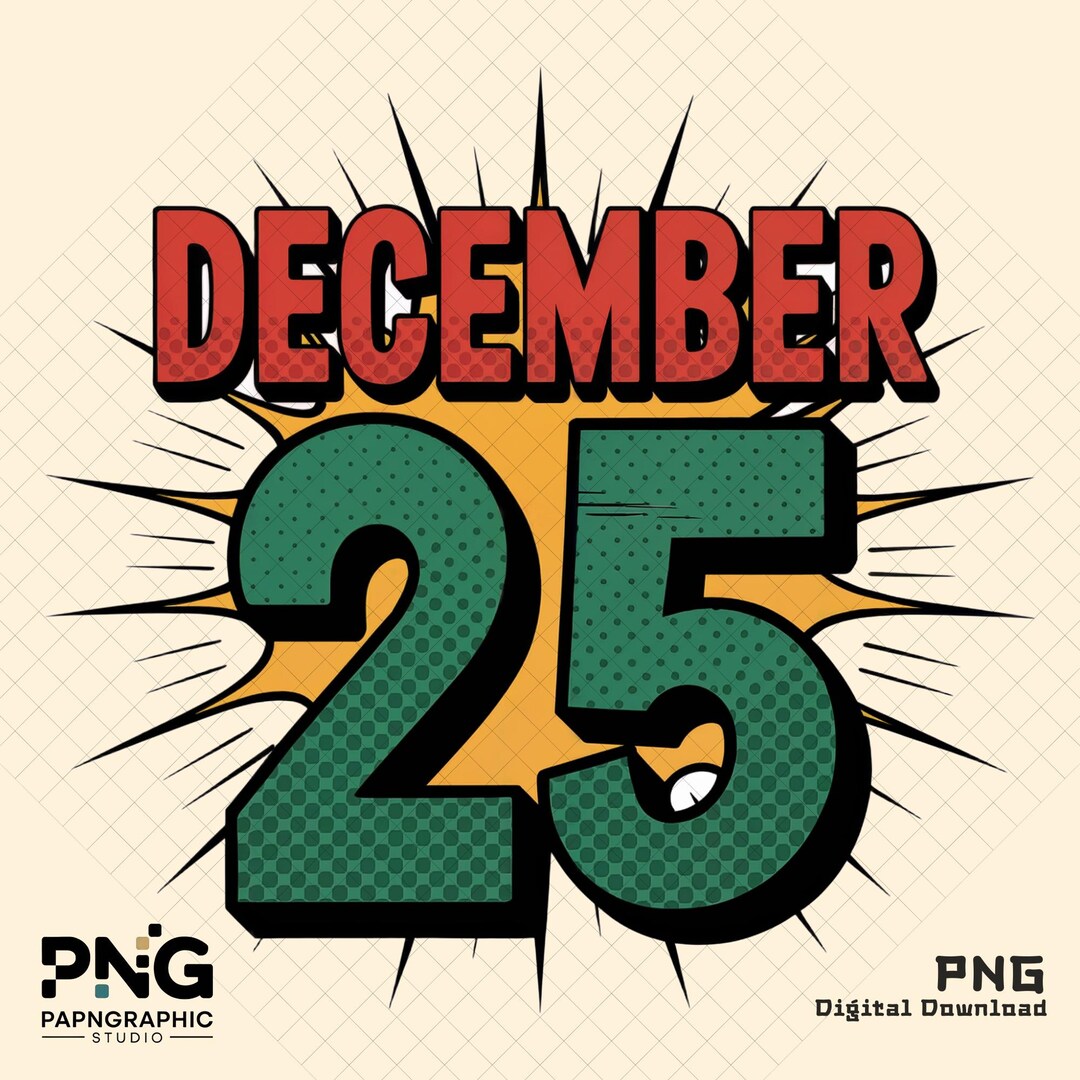 December 25 PNG | Retro Comic Christmas Typography | Pop Art Christmas ...