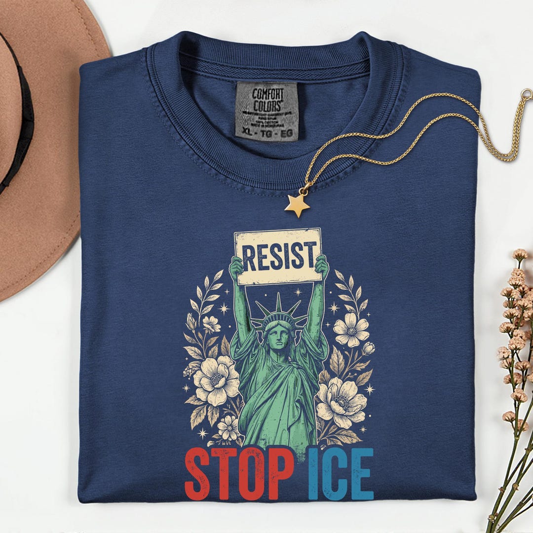 Comfort Colors® Resist Stop ICE Shirt, Statue of Liberty Protest Tee ...