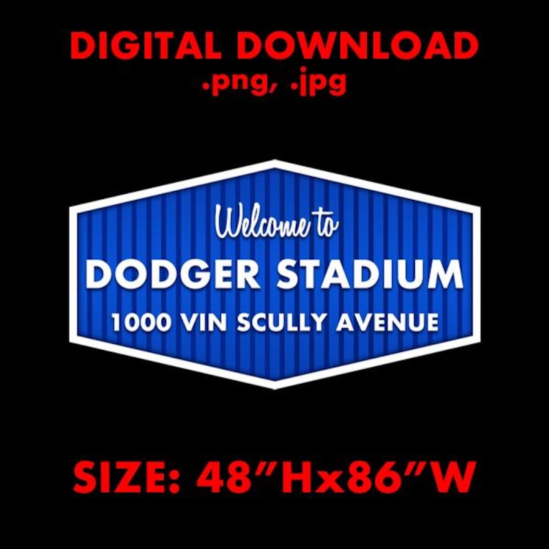 Digital Download - Welcome to Dodger Stadium Sign - Etsy