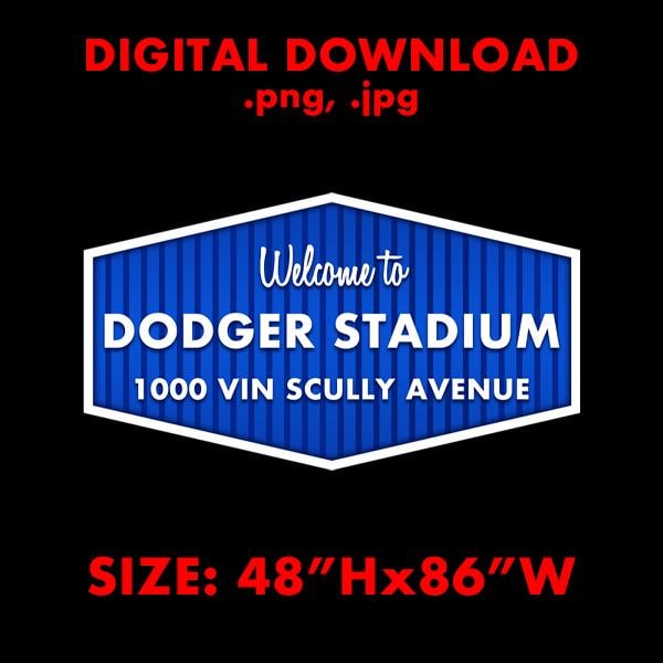 Digital Download - Welcome to Dodger Stadium Sign - Etsy