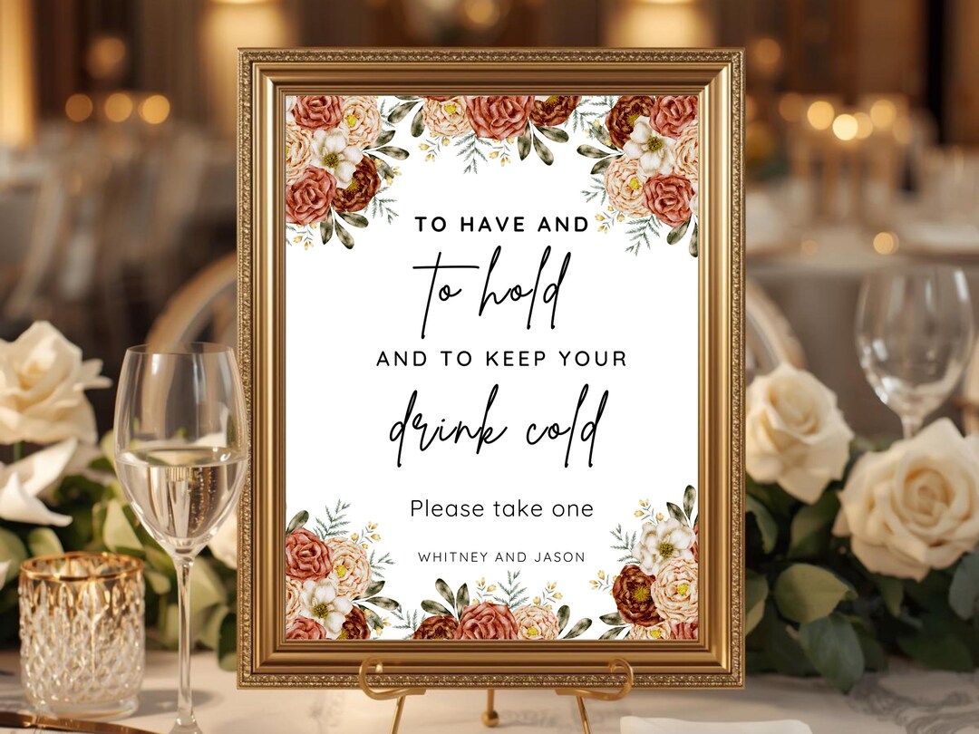 To Have and TO HOLD Wedding Koozie Favor Signage, Can Cooler Sign for ...