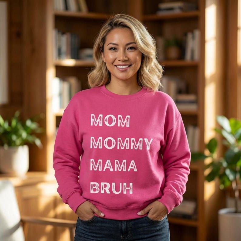 Funny Mom Sweatshirt Mommy Humor Mom Mommy Mama Bruh Soft Cotton Comfy ...