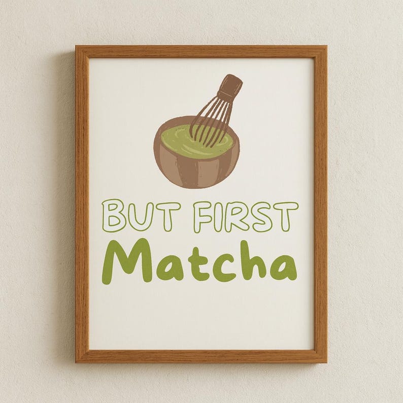 But First Matcha- Printable Poster - Etsy