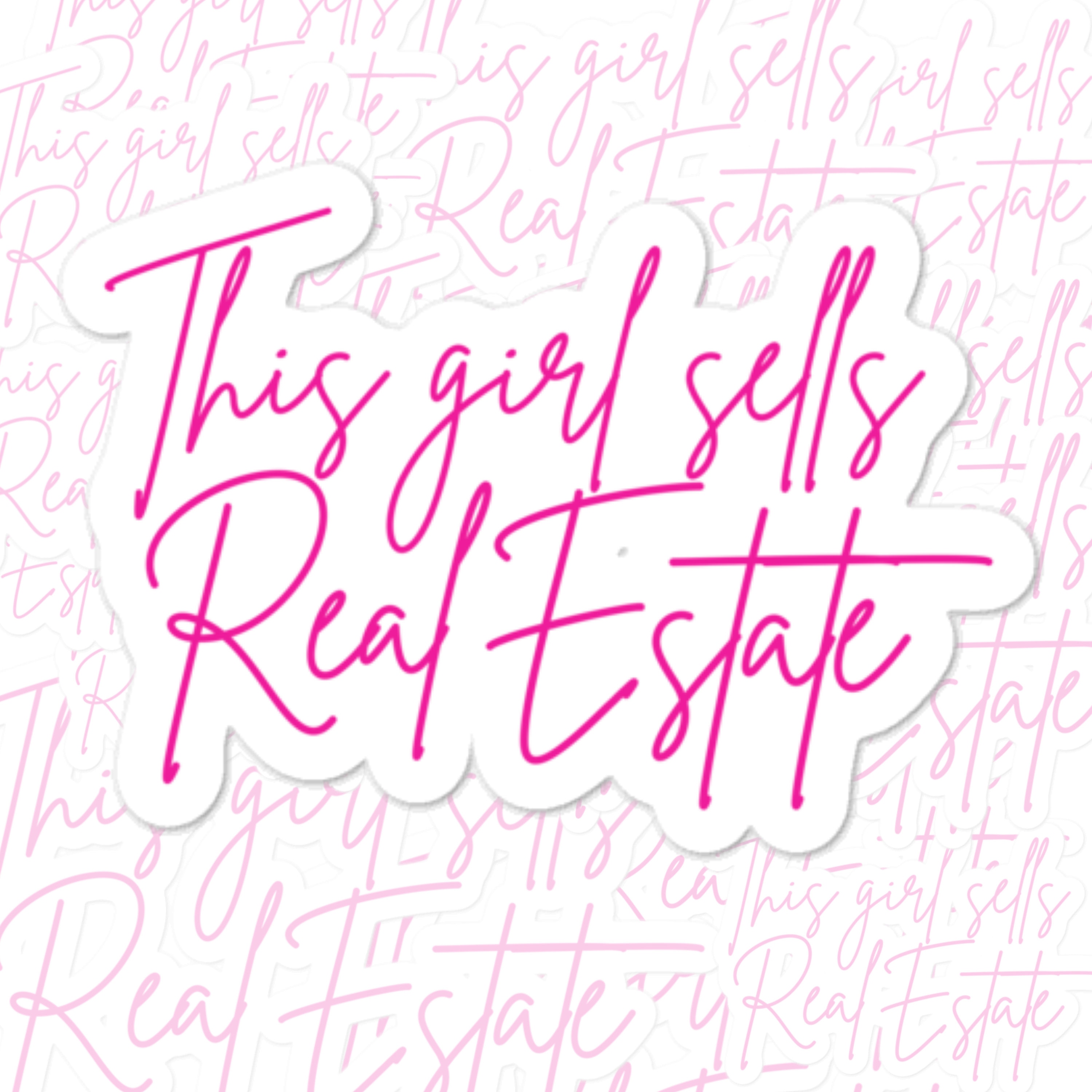 This Girl Sells Real Estate Sticker Great T For Your Etsy