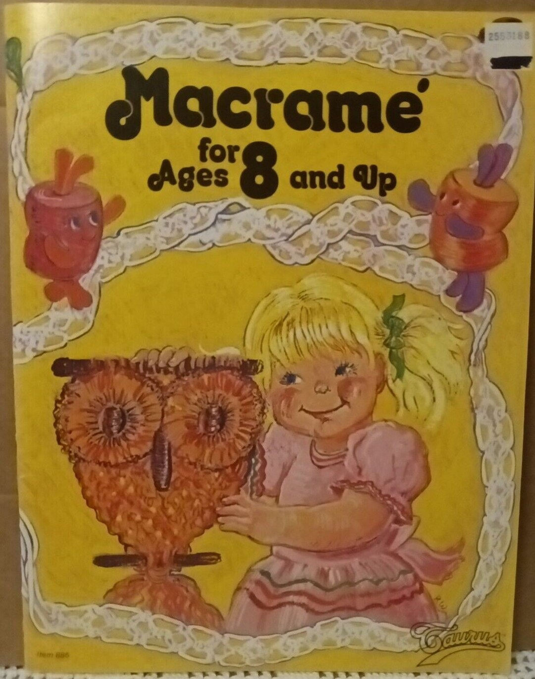 Macrame for Ages 8 and up Beginner Pattern Book 886 Six Projects Taurus ...