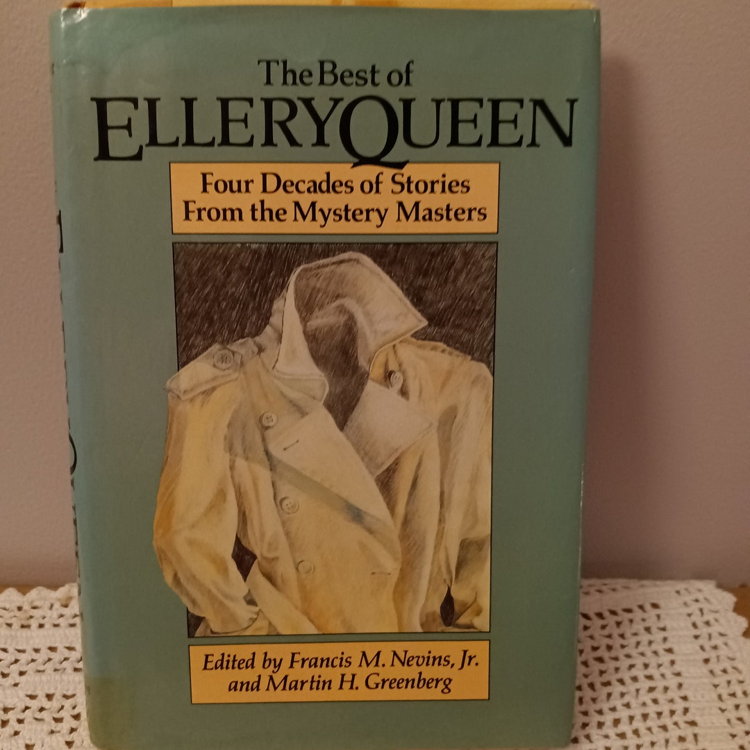 The Best of Ellery Queen Four Decades of Stories From the Mystery ...