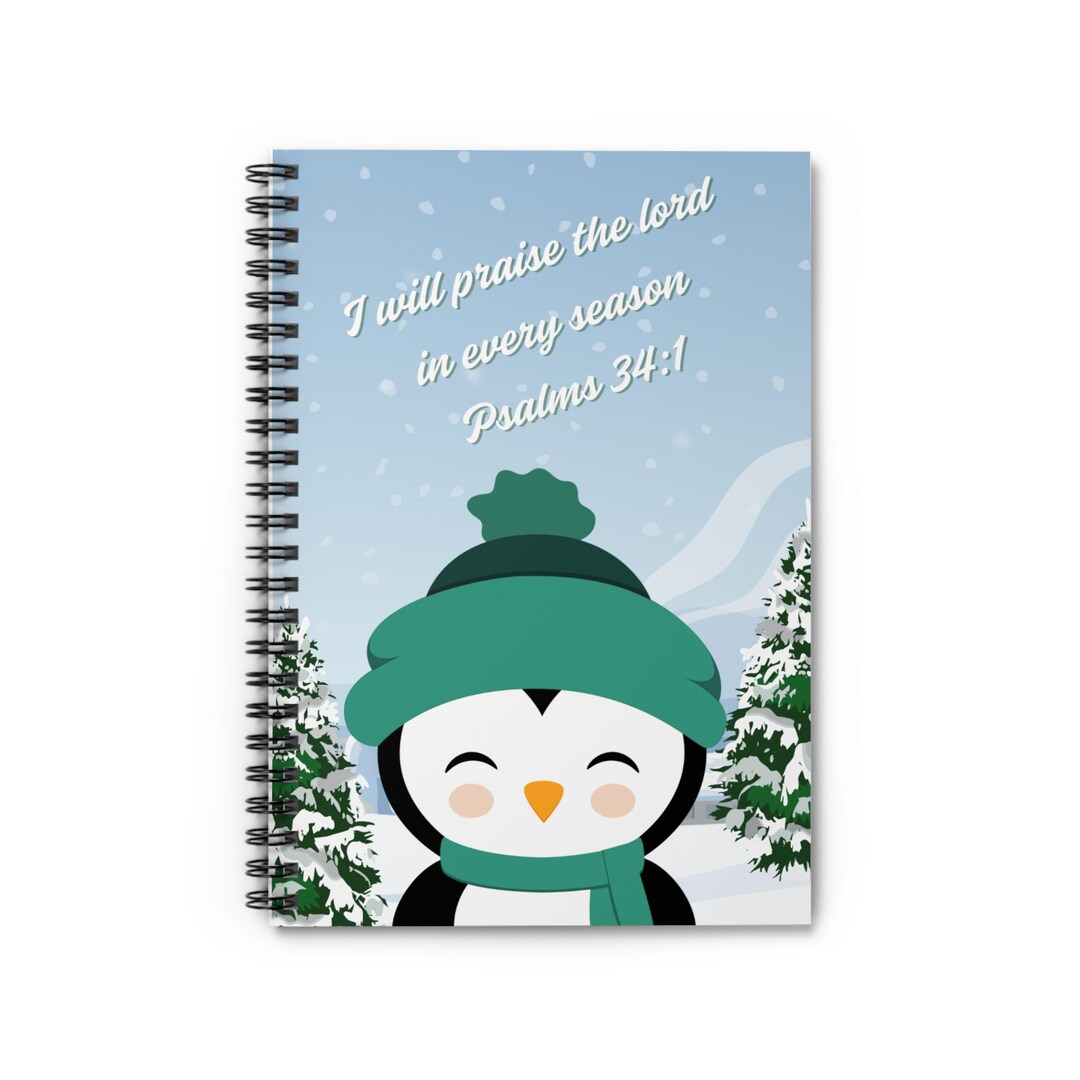 Penguin With Psalm 34:1 Spiral Notebook | Winter Faith Journal - Etsy