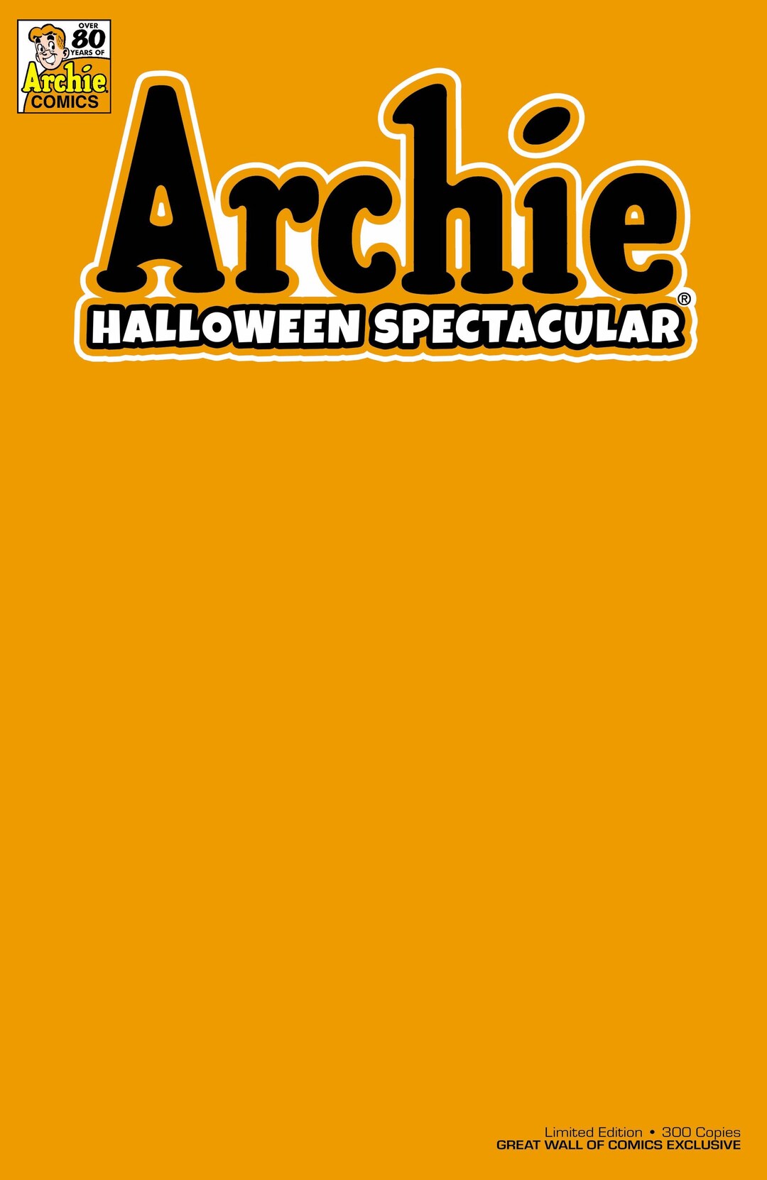 Archie Halloween Spectacular #1 Blank Variants- Ltd. 300 - Etsy