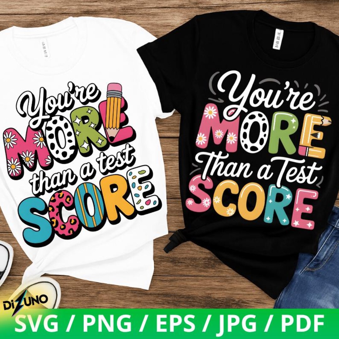 You're More Than a Test Score Png, Don't Stress Do Your Best Png ...