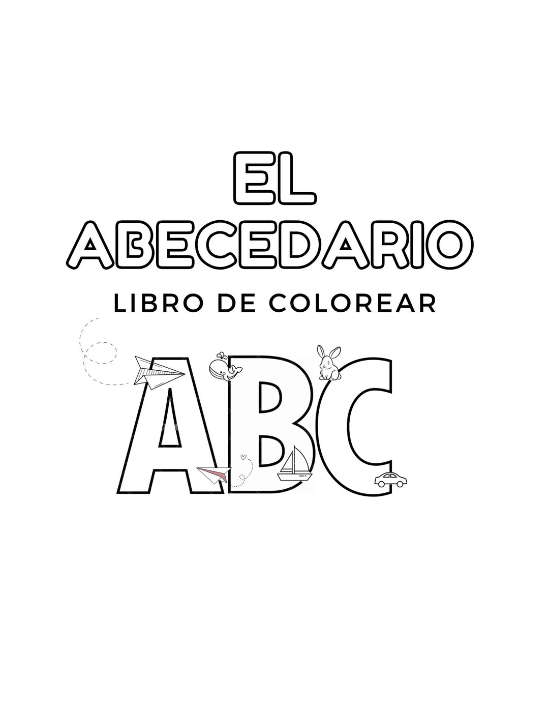 The Spanish Alphabet: Coloring Book Edition / El Abecedario Libro De ...