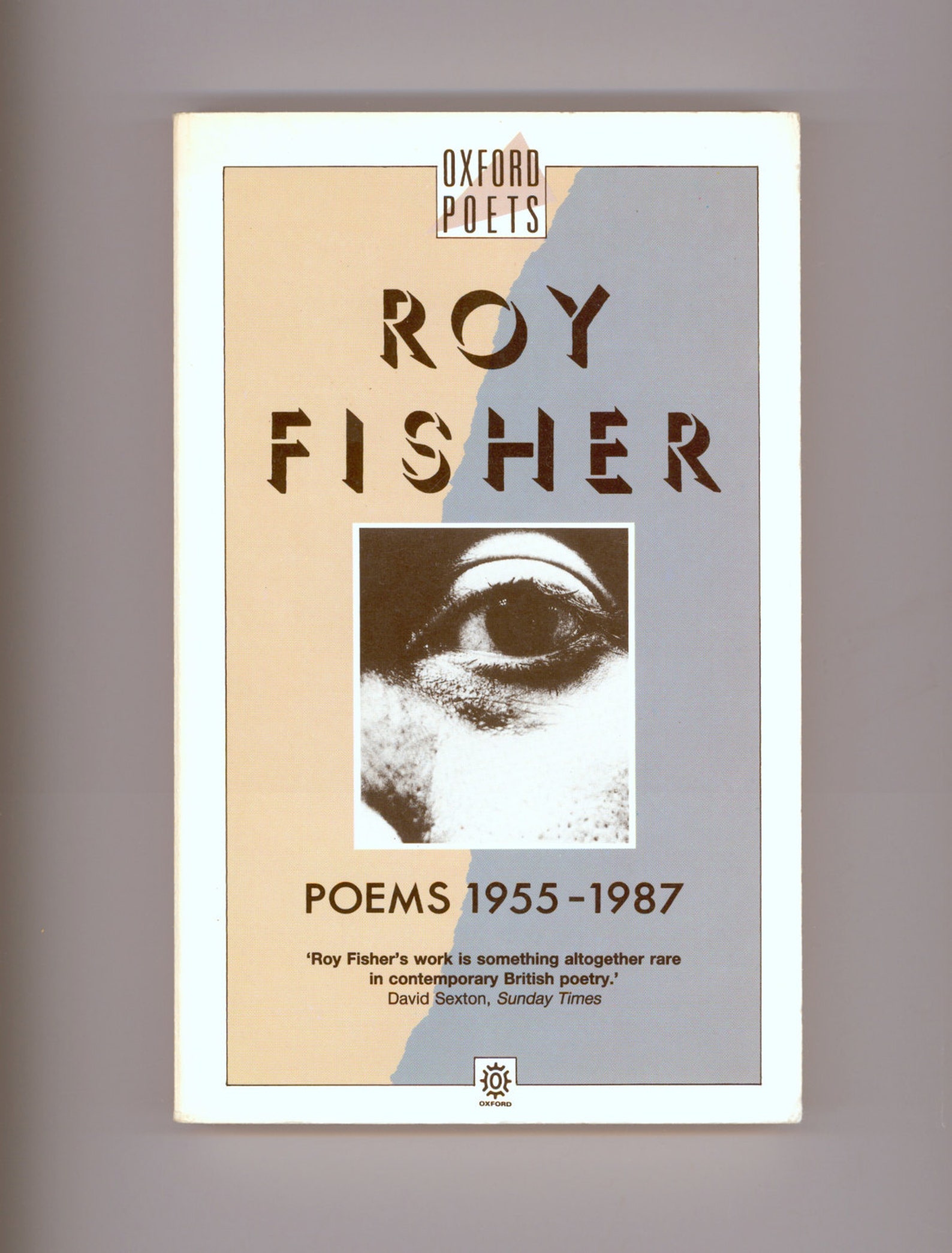 Roy Fisher, Poems 1955 1987. British Poetry Revival. Oxford University ...
