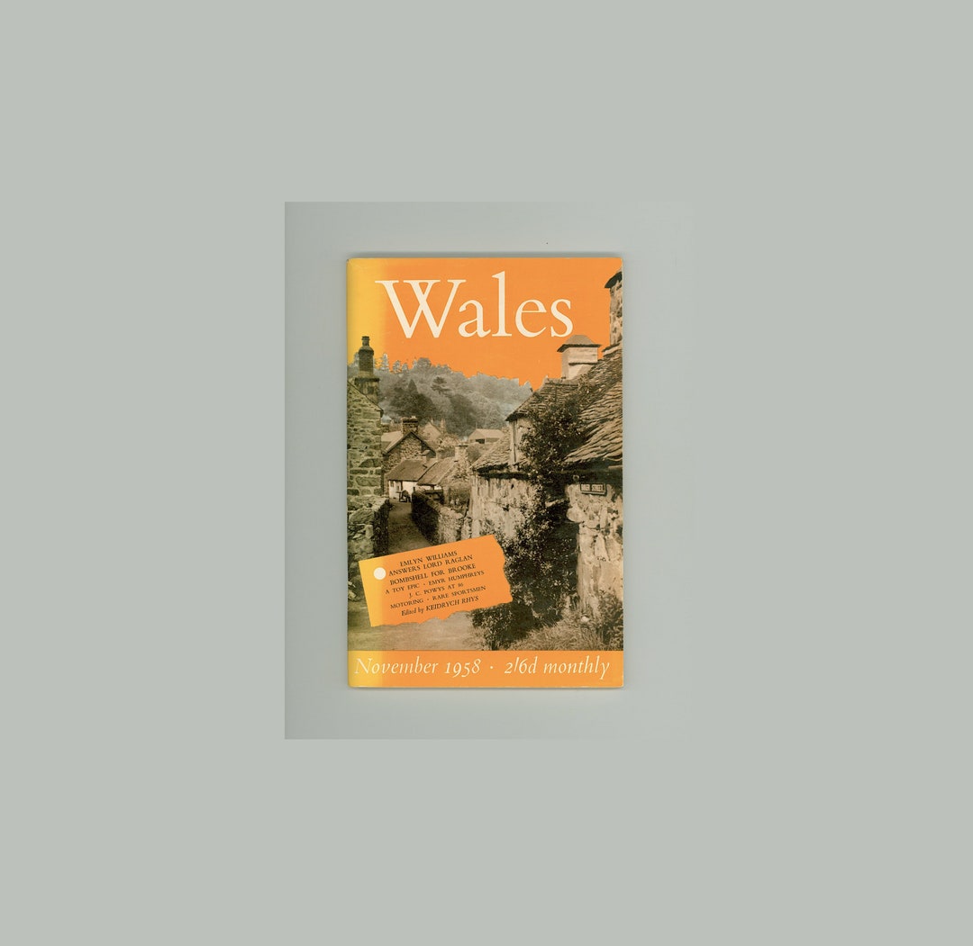 Wales National Monthly Magazine of Literature, Arts, and Welsh Ffairs ...