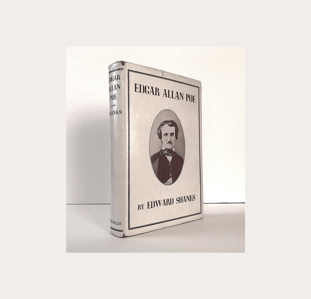Edgar Allan Poe, Biography by Edward Shanks. 1937 U.S. Reprint With ...