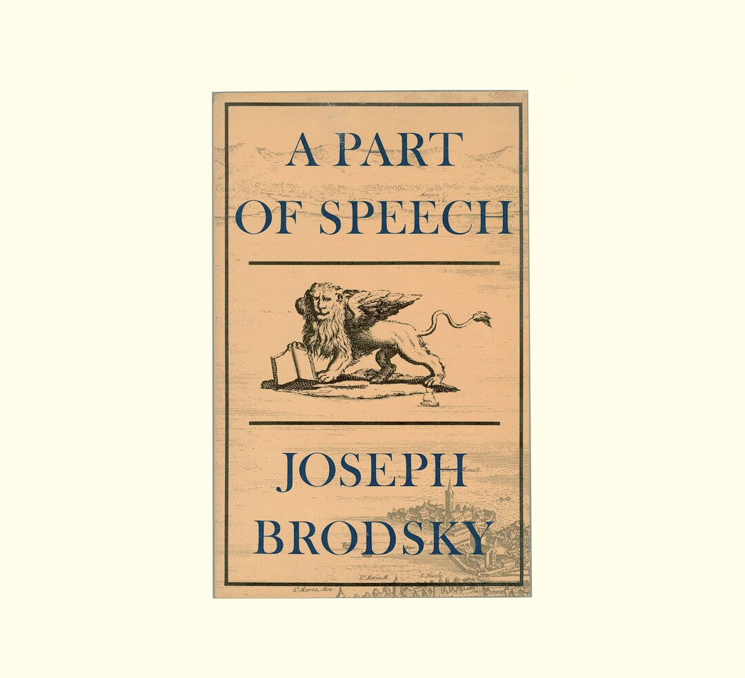 A Part of Speech, Joseph Brodsky Poems. English Texts. 1980 Book. First ...