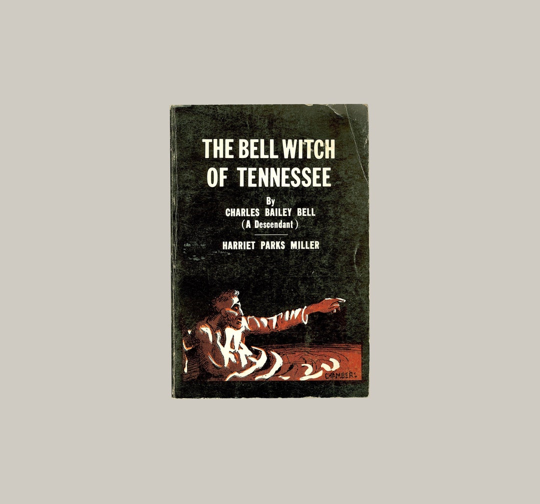 Occult Book, the Bell Witch of Tennessee by Harriet Miller, Bound With ...