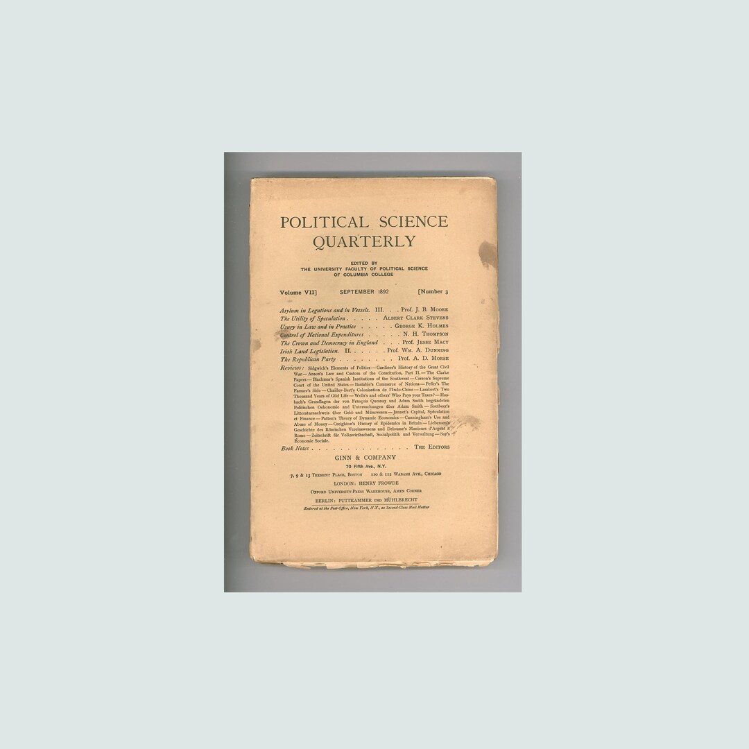 Antique Magazine: Political Science Quarterly, Vol. VII, No. 3 ...