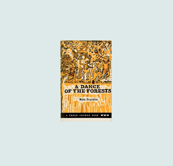 A Dance of the Forests by Wole Soyinka His First Book 1988 | Etsy