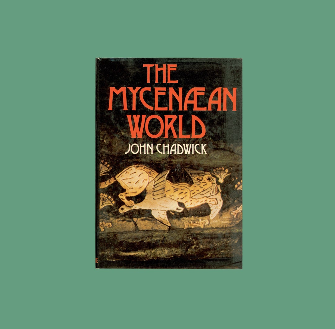 Mycenæan World by John Chadwick. Linear B, Ancient Greece. Knossos Crete & Archaeology 1976 - Etsy