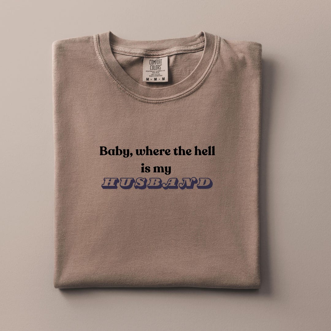 Funny Wife Comfort Colors Shirt, Sarcastic Humor Tee - Etsy