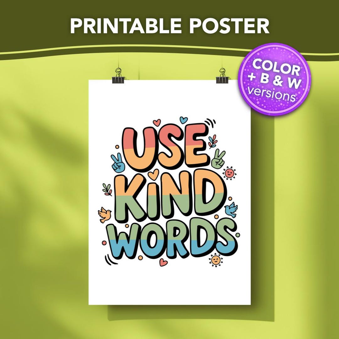 Use Kind Words Poster | Classroom Kindness Printable | Positive ...