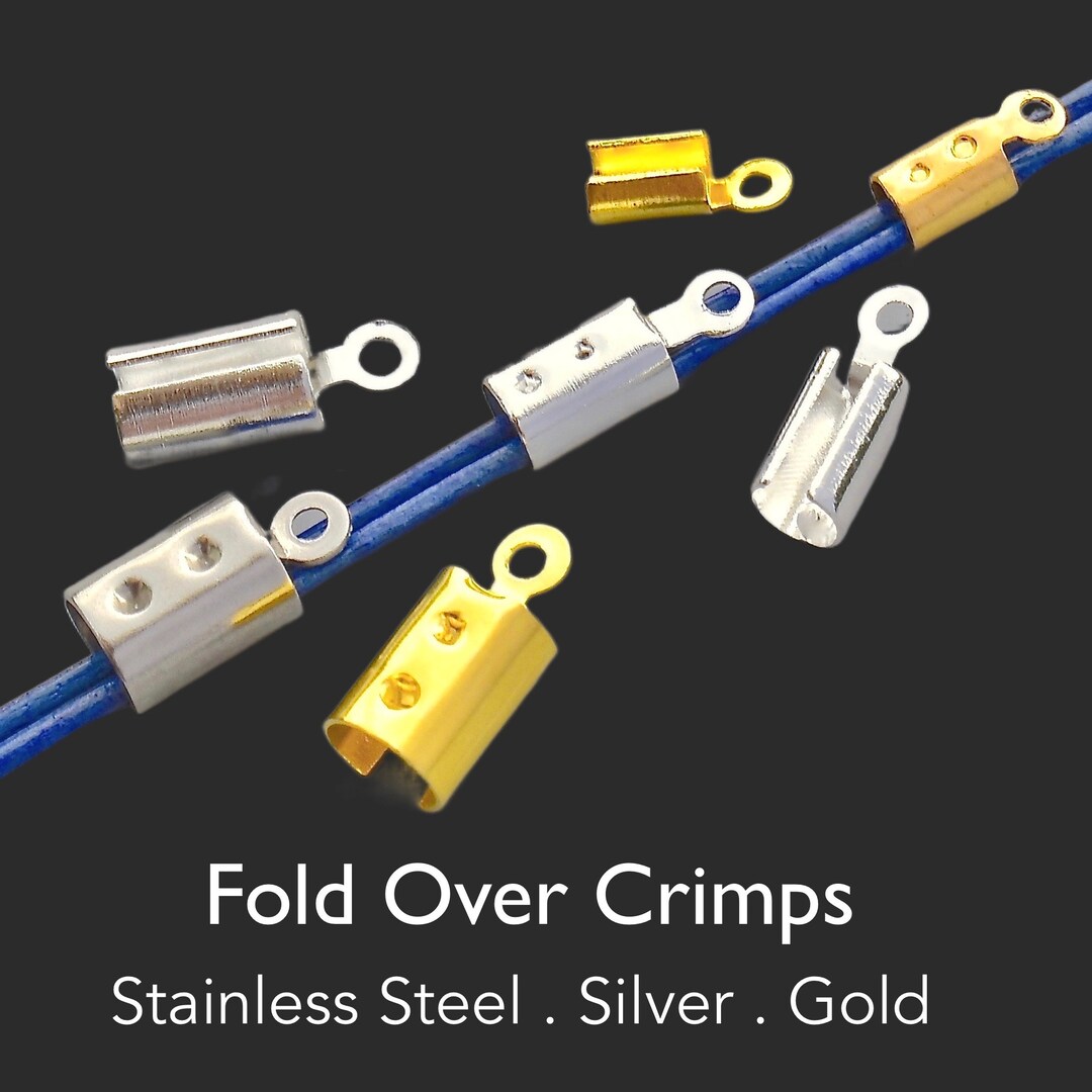 FOLD Over Cord CRIMP Ends Stainless Steel Silver Gold Folding Metal ...