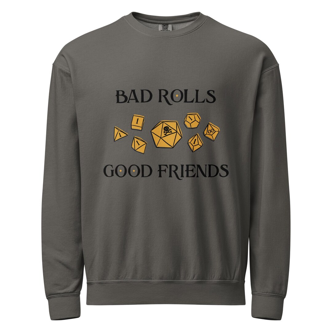 Bad Rolls Good Friends D20: Fleece Crewneck Sweatshirt - TTRPG Best ...