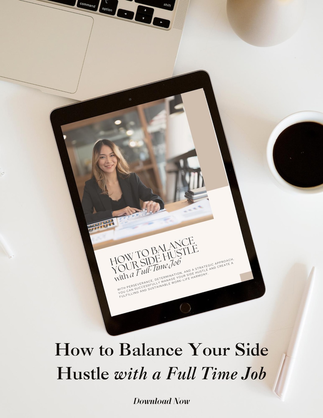 Side Hustle Guide, How to Balance a Side Hustle With a Full Time Job ...