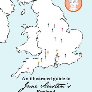 Illustrated Guide to Jane Austen’s England - Travel Guide - Instant ...