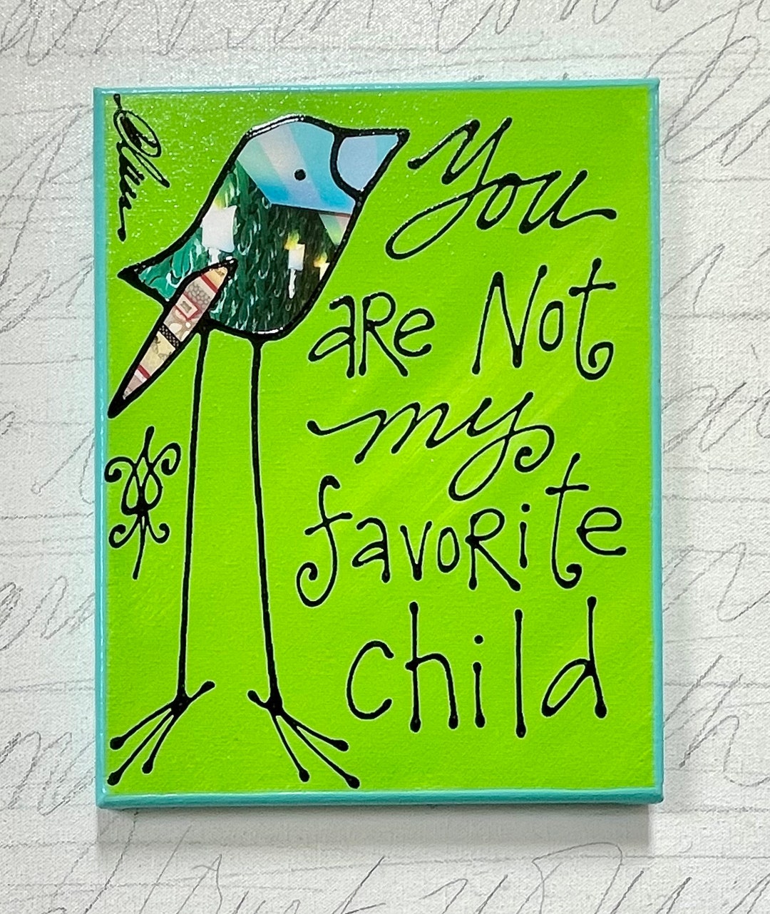 You Are Not My Favorite Child 8x10-bird Art handmade Painting on Canvas ...