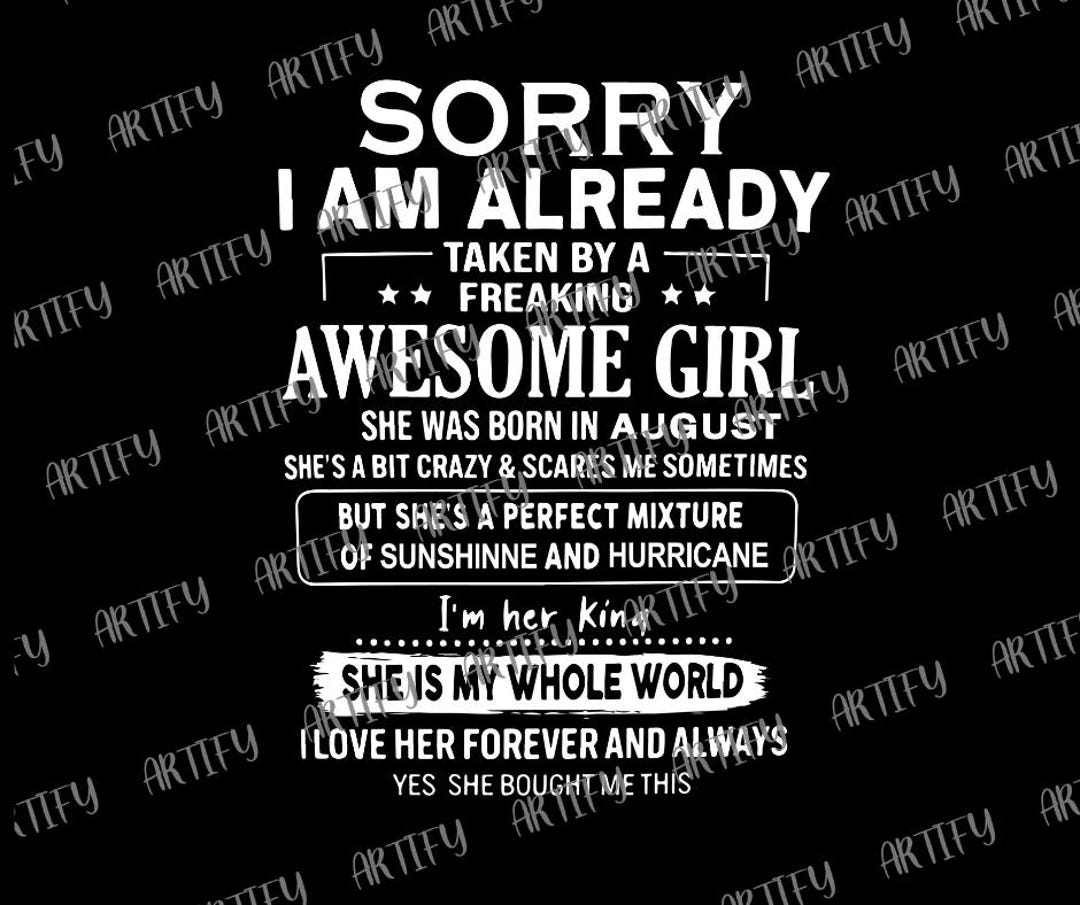 Funny Boyfriend Shirt | Taken by an Awesome Girl Born in August ...