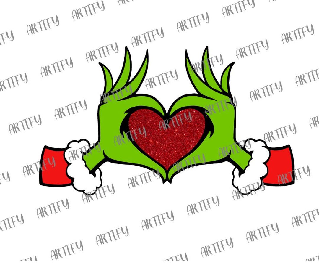 Grinch Heart Hands PNG Green Hands Red Glitter Heart Sublimation Design ...