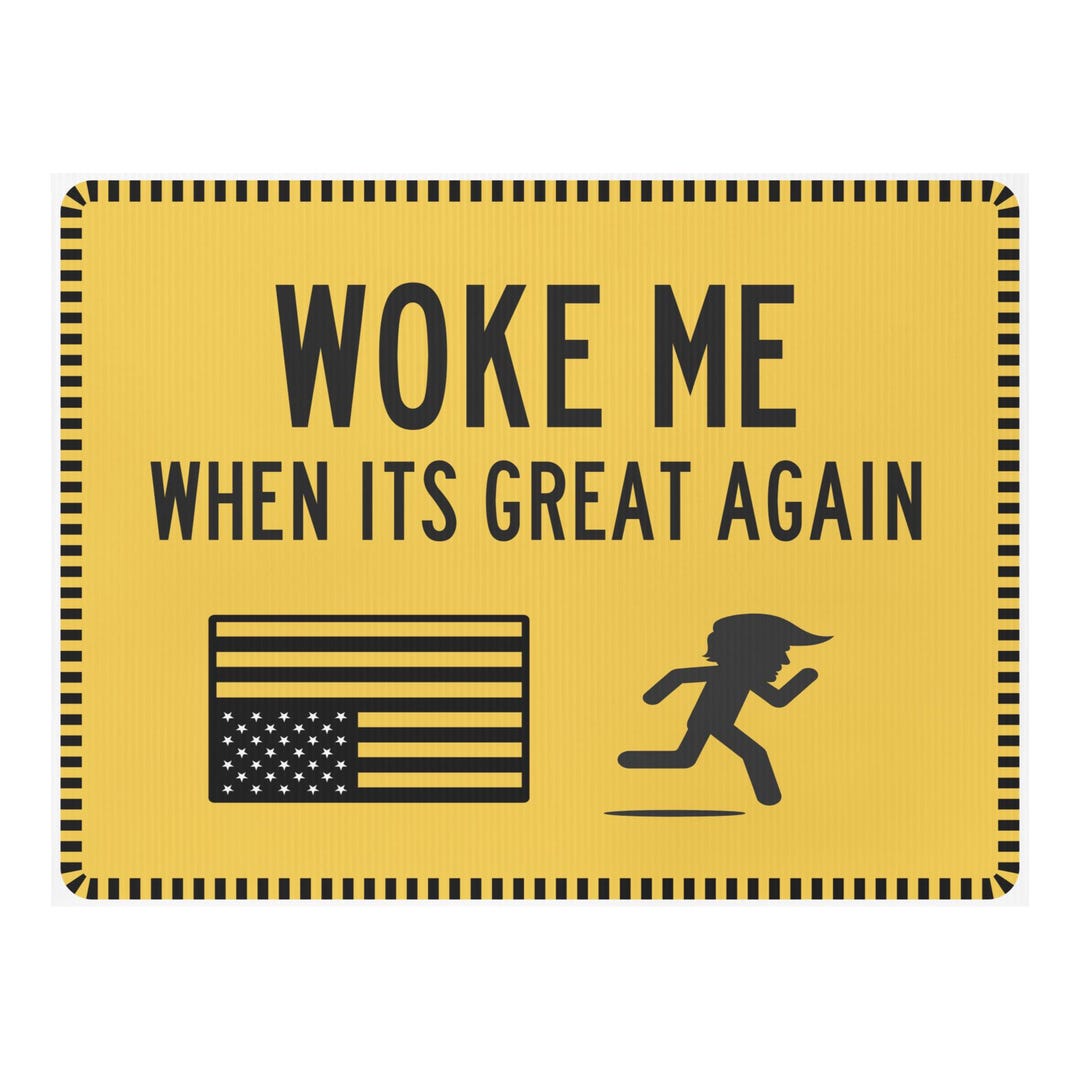 Woke Me Sign - Etsy