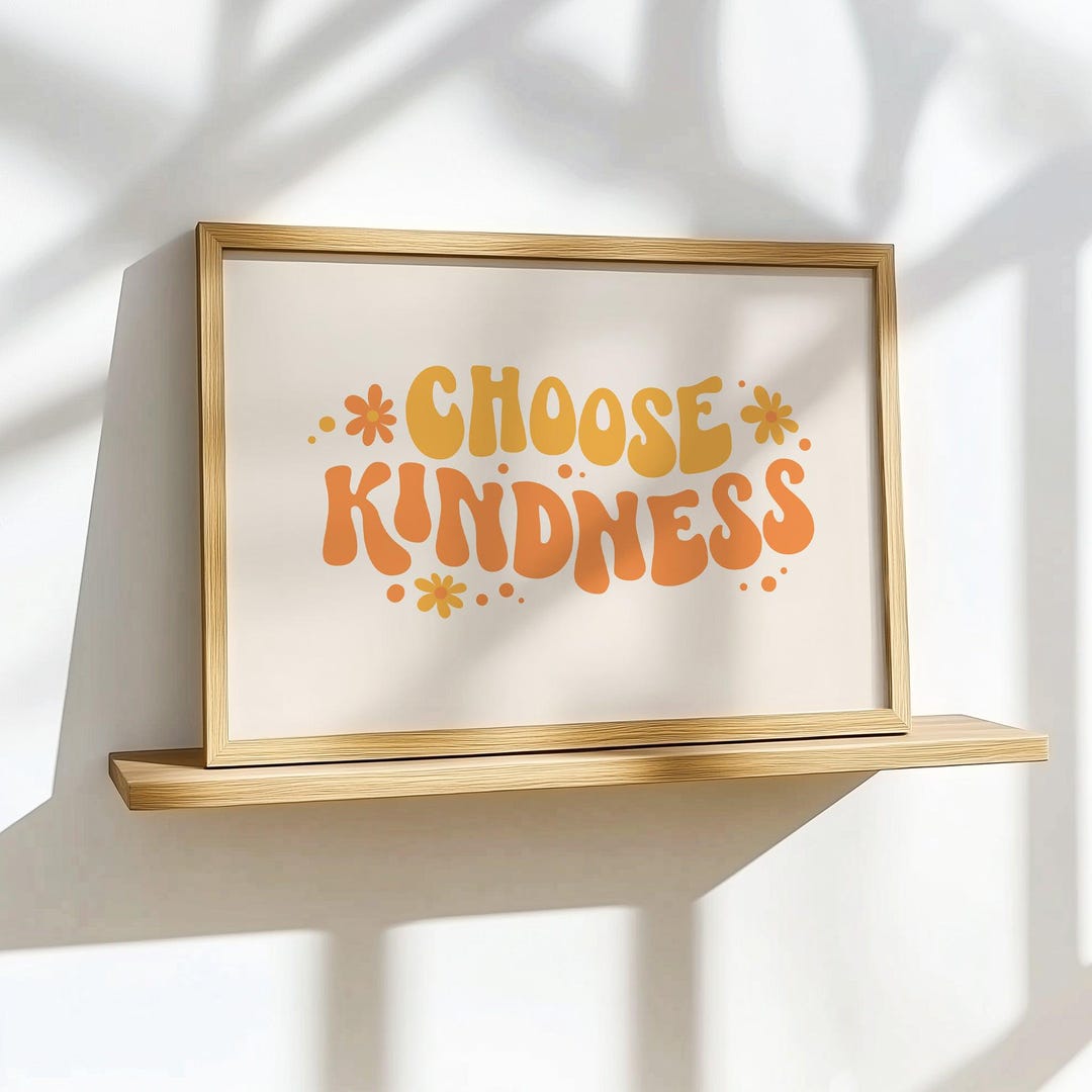 Choose Kindness Retro Floral Poster - Vibrant & Inspiring Art Print in ...