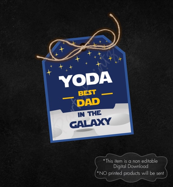 INSTANT DOWNLOAD - Printable - Best Dad in the Galaxy - Father's Day ...