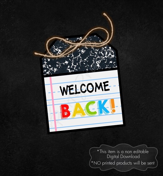 INSTANT DOWNLOAD - Printable - Tags - Welcome Back to School - Student ...