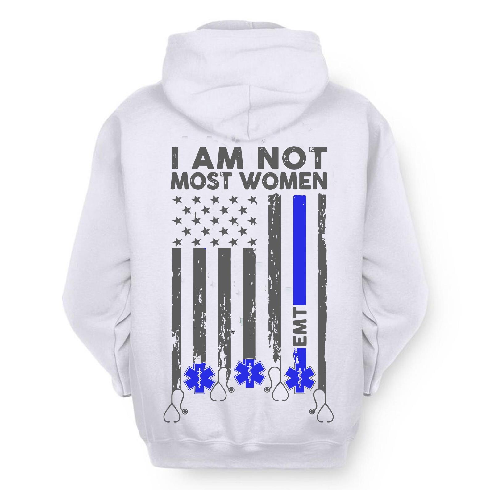 EMT Png, I Am Not Most Women Png, Nurse Png, Digital File Download - Etsy