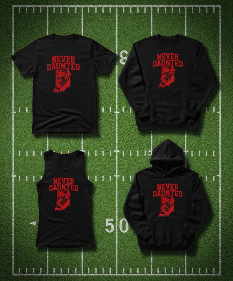 Indiana Never Daunted PNG | Motivational Football Design | Sports Quote ...