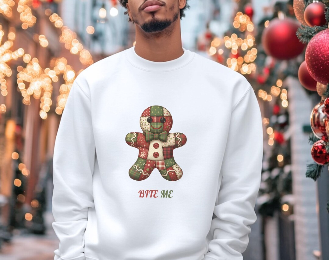 Gingerbread Man Bite Me Sweatshirt | Patchwork Christmas Sweater, Funny ...