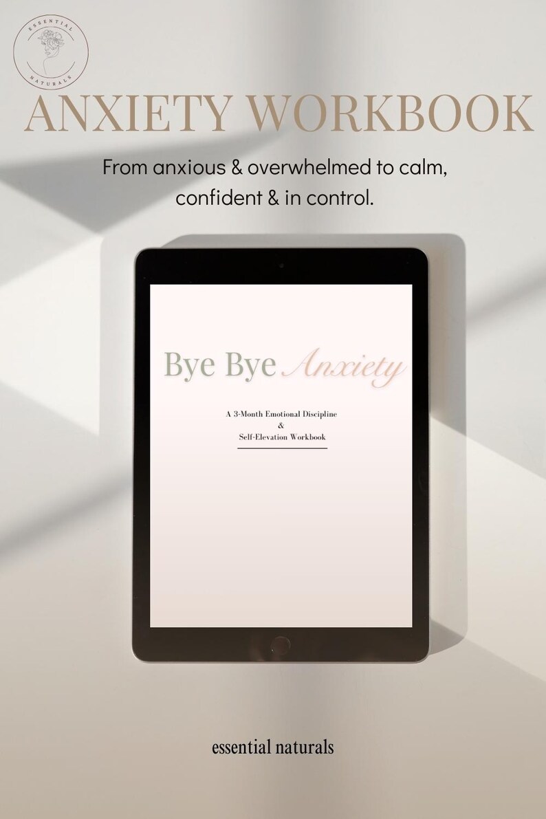 Bye Bye Anxiety – 3 Month Emotional Discipline & Self-elevation ...
