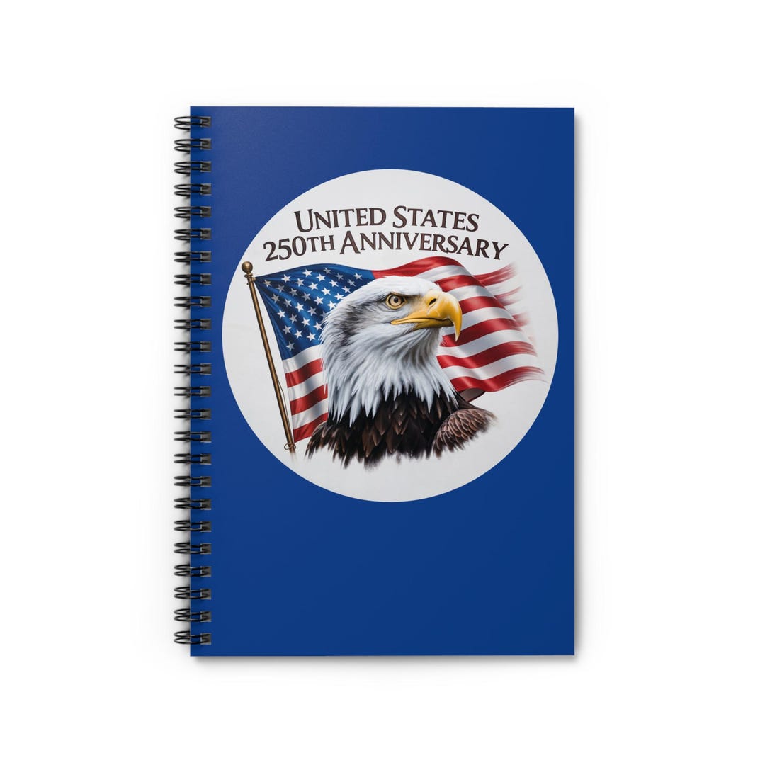 Patriotic USA 250th Anniversary Eagle Spiral Notebook - Write With ...