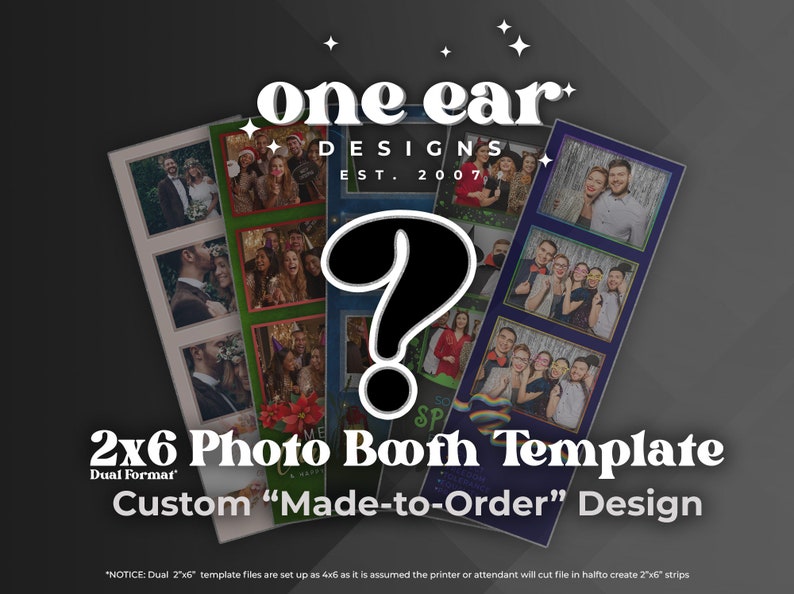 Custom (dual) 2x6 Photo Booth Template - Etsy