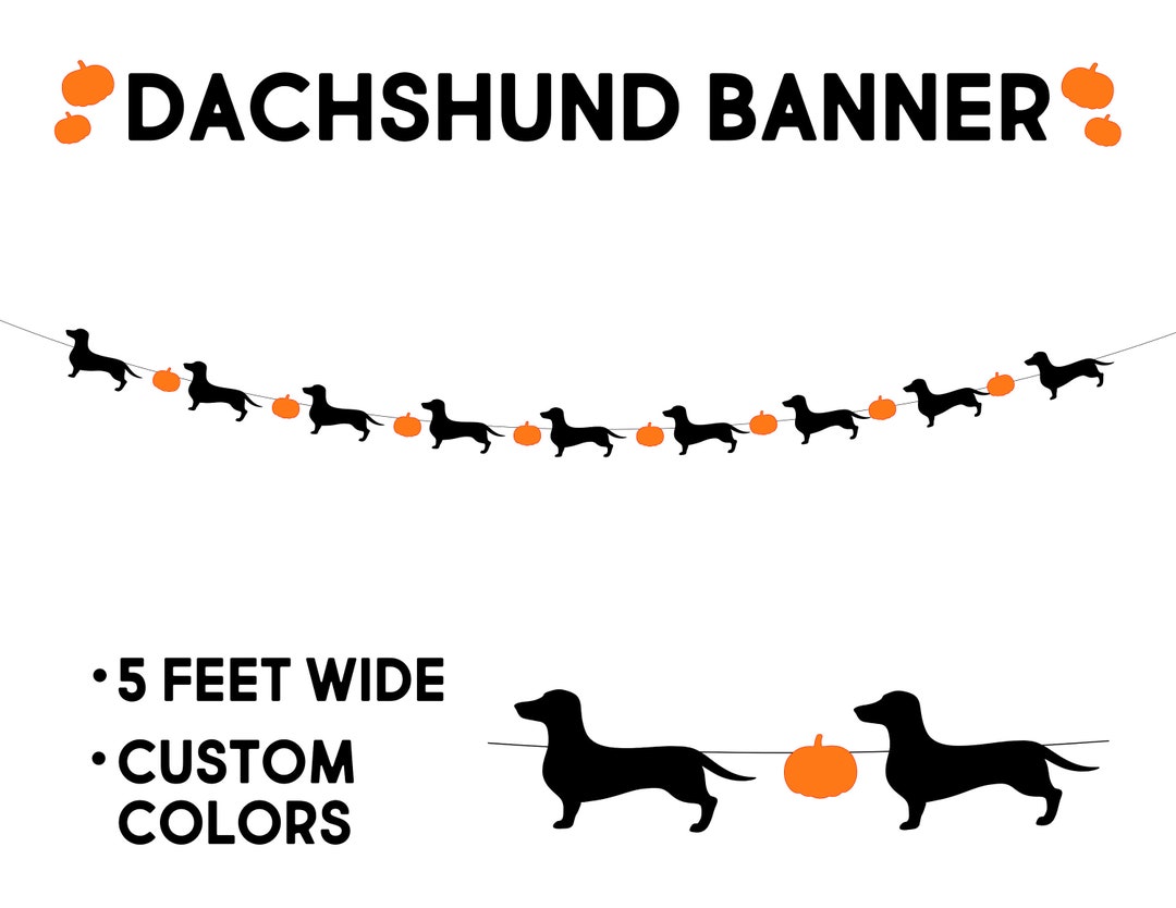 Dachshund Banner . Halloween Dog Banner . Wiener Dog Party Decorations ...