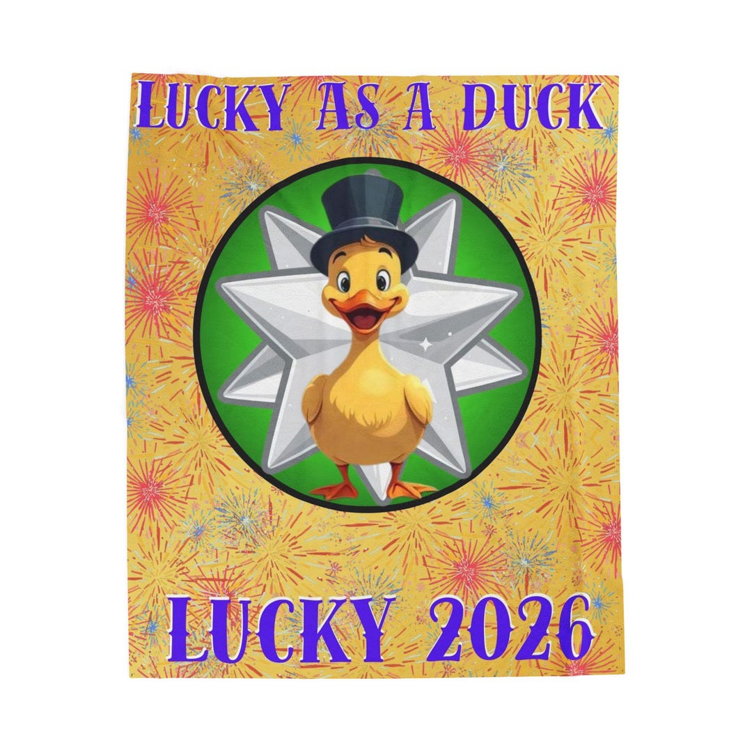 Lucky as a Duck 2026 Velveteen Plush Blanket | Cute Duck Illustration ...