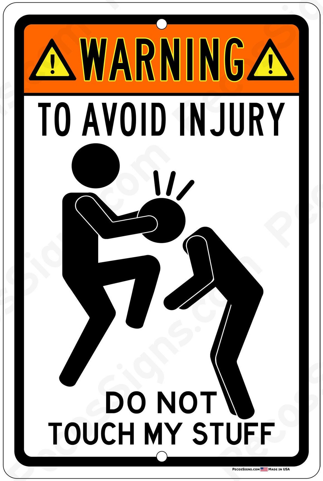 Warning to Avoid Injury Do Not Touch My Stuff W/figure Kneeing Another ...