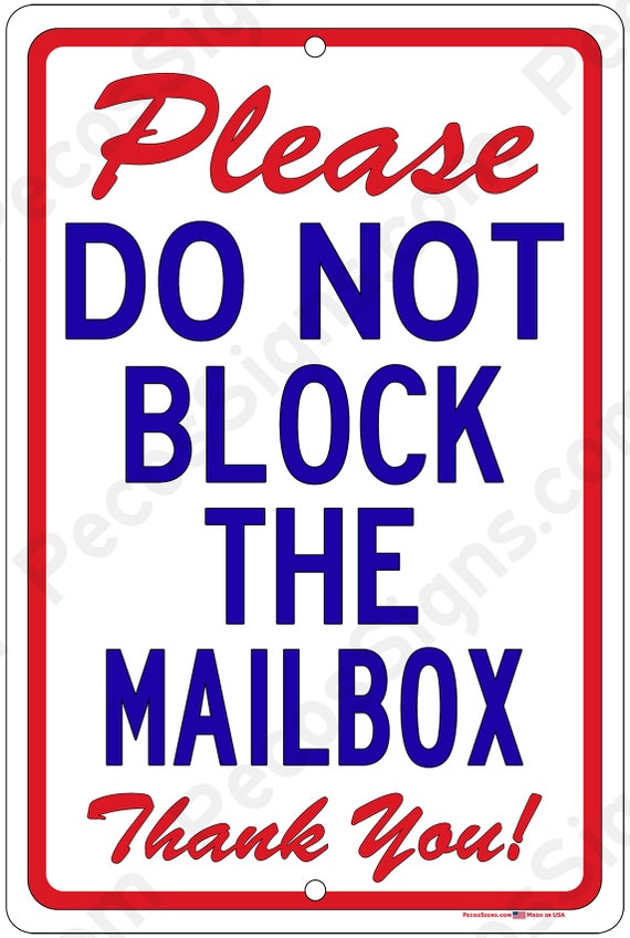 Please Do Not Block the Mailbox Thank You 8x12 | Etsy