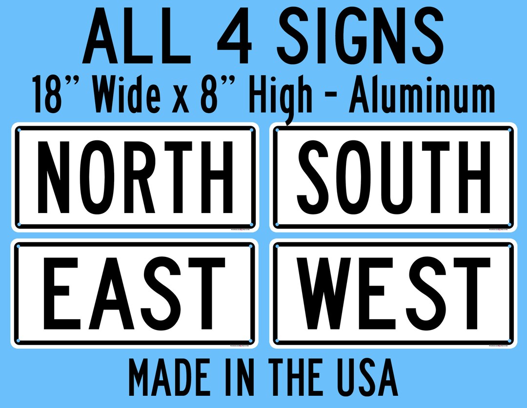 Direction Signs North South East West - 18" Wide X 8" High Aluminum ...
