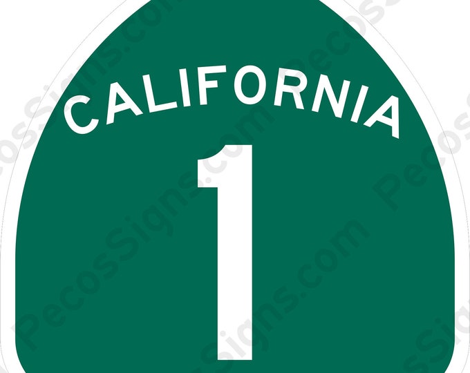 California State Novelty Highway Sign Choose Hwy Number/size 8x8 or ...
